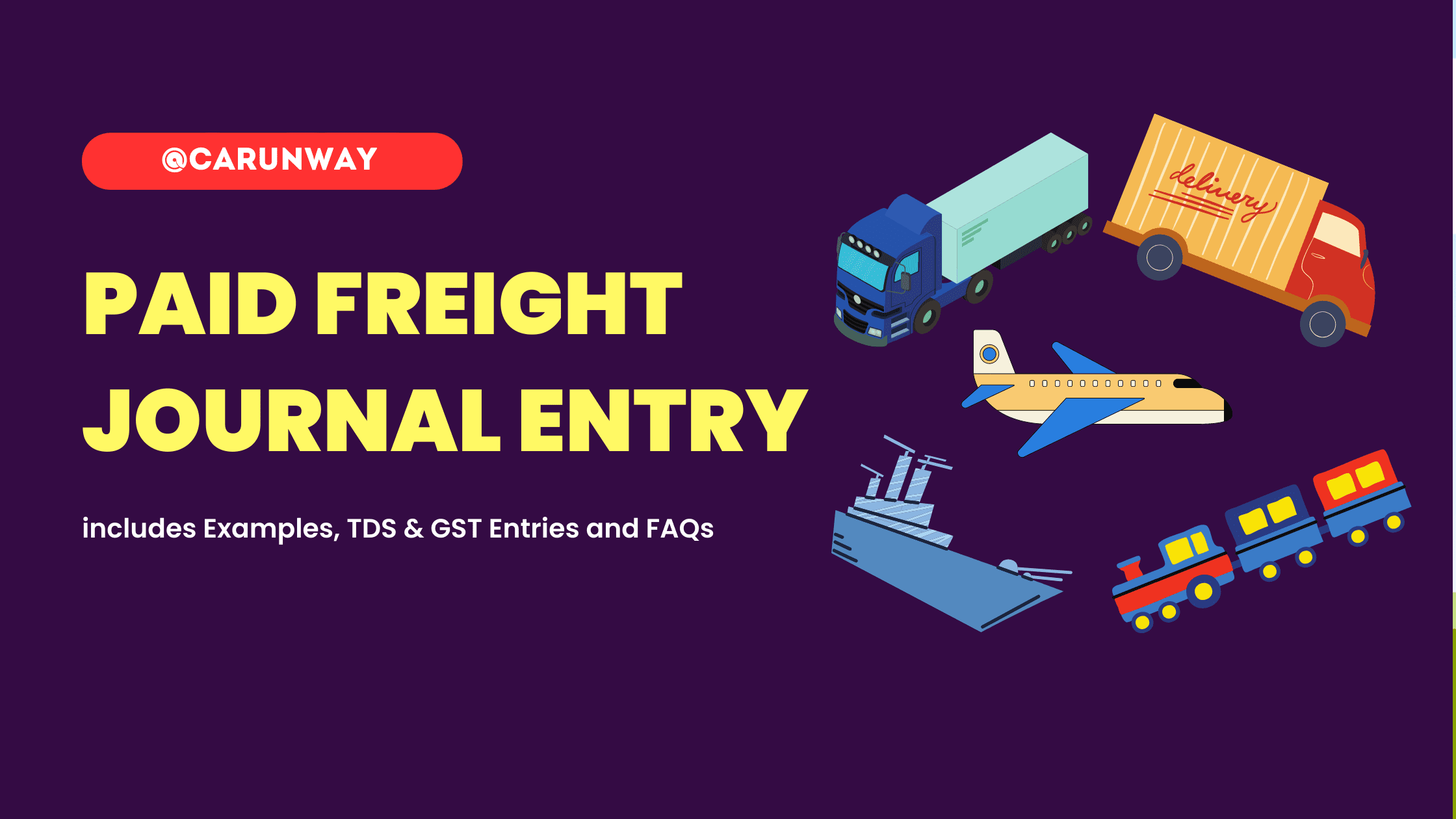 Paid Freight Journal Entry CArunway