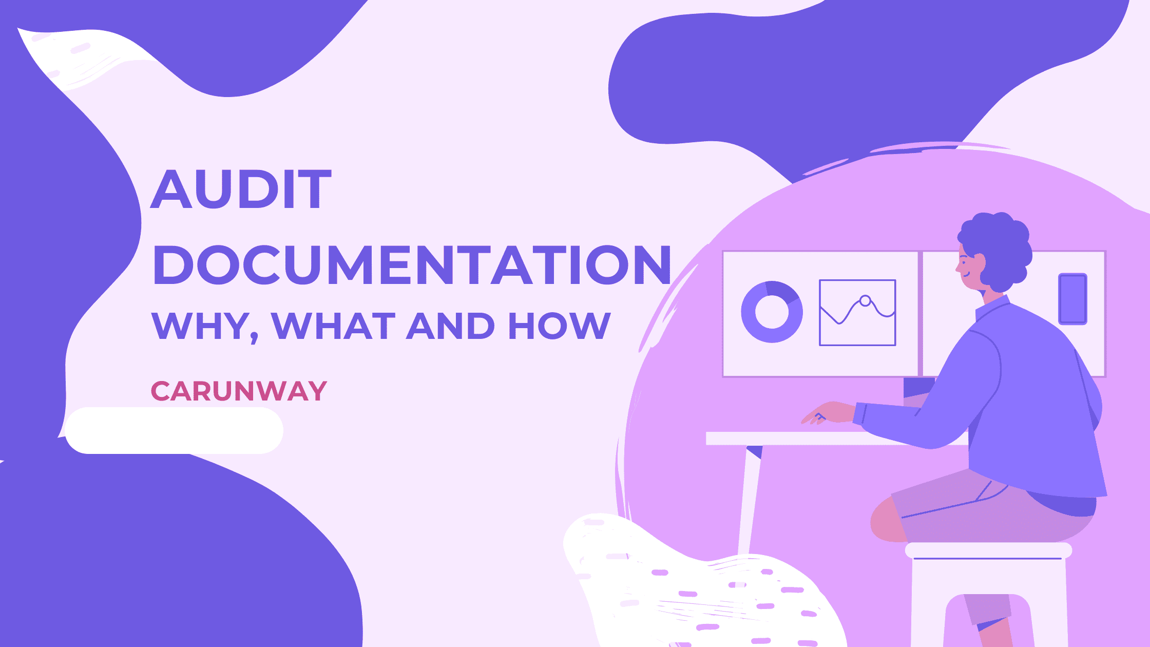 What Does Audit Documentation Deals With CArunway