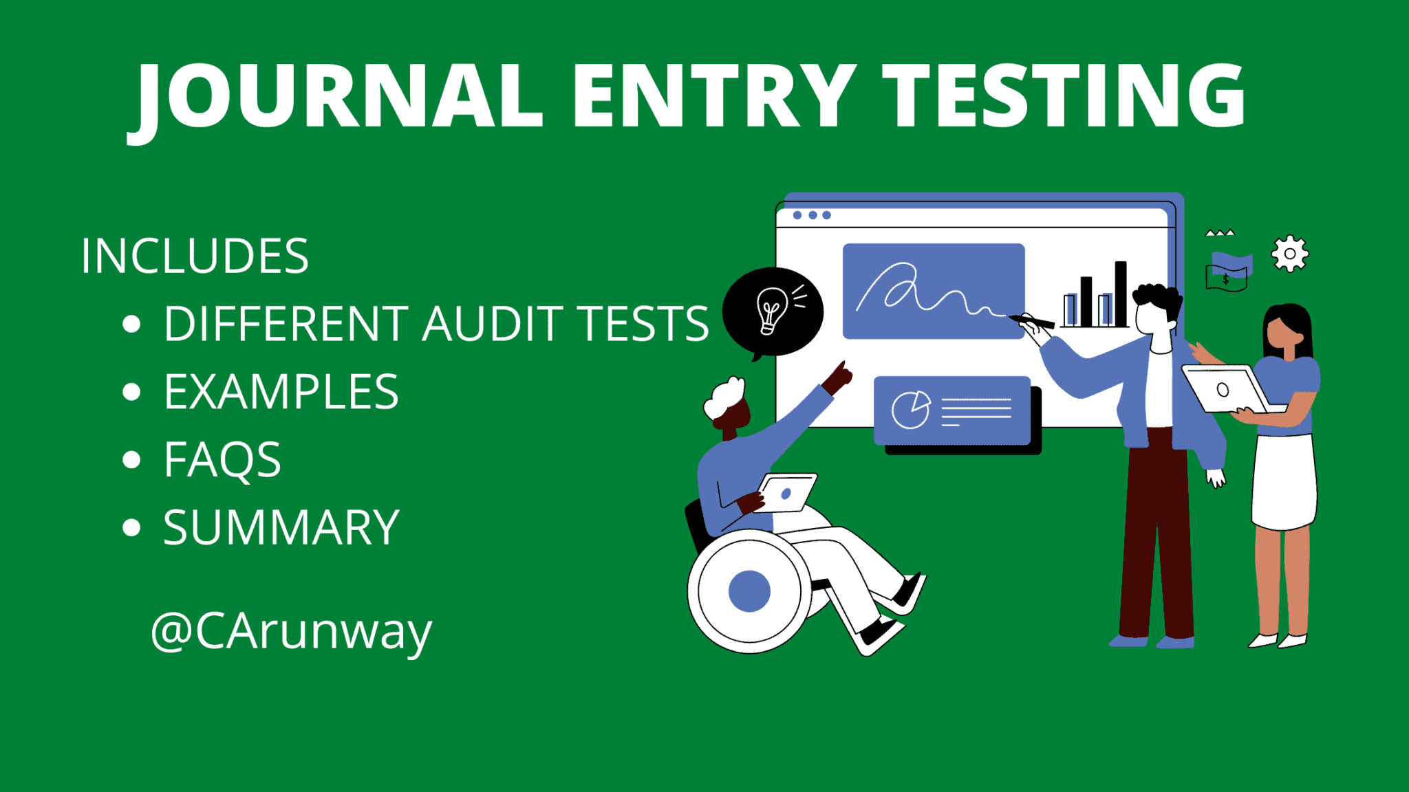 Journal Entry Testing CArunway Journal Entry Testing CArunway