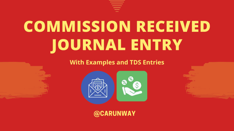 Commission Received Journal Entry - CArunway