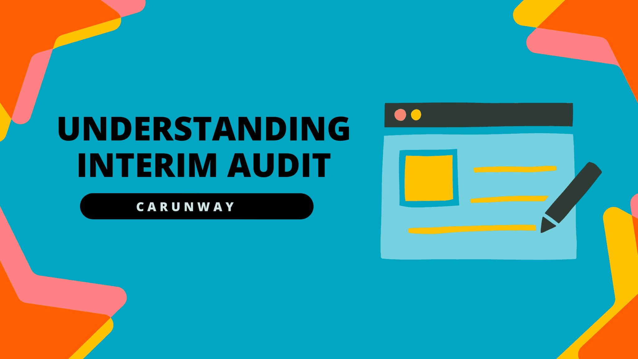 What Is An Interim Audit CArunway