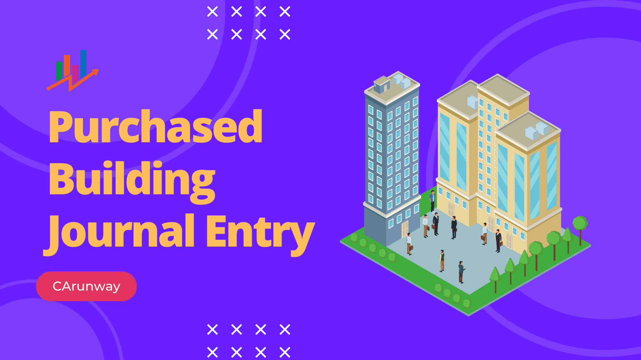 Purchased Building Journal Entry - CArunway