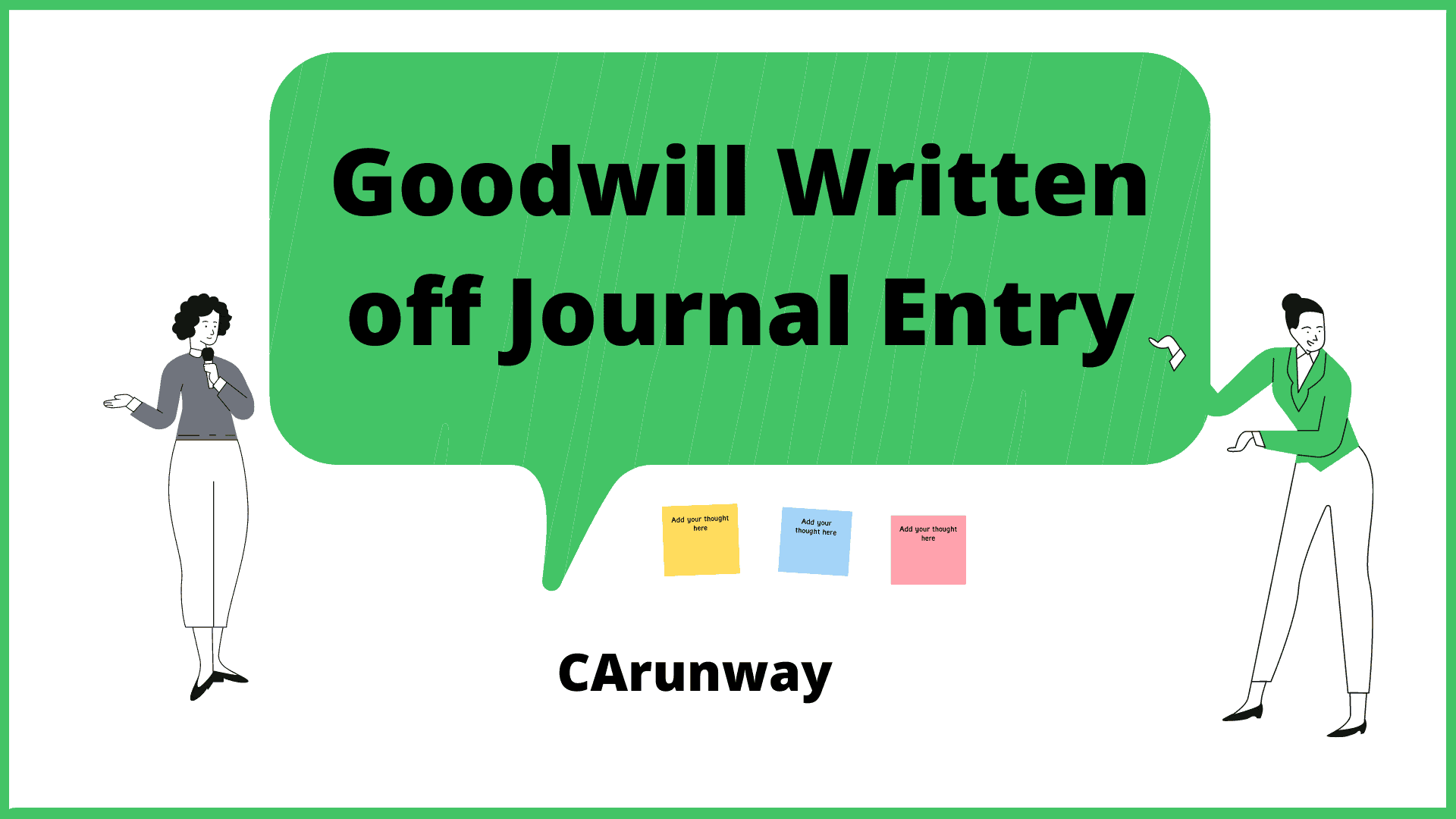Goodwill Written Off Journal Entry CArunway Goodwill Written Off Journal Entry CArunway
