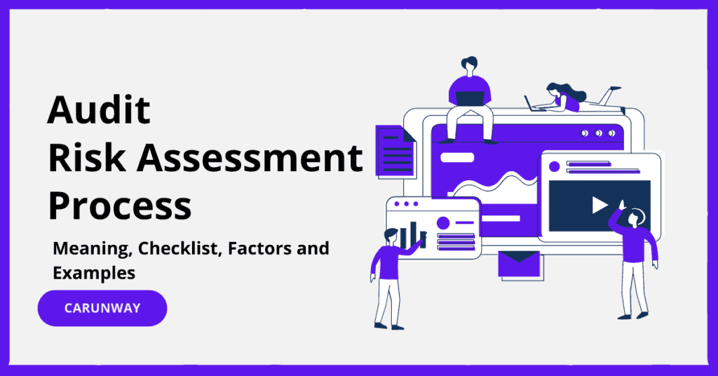 Audit Risk Assessment Process CArunway